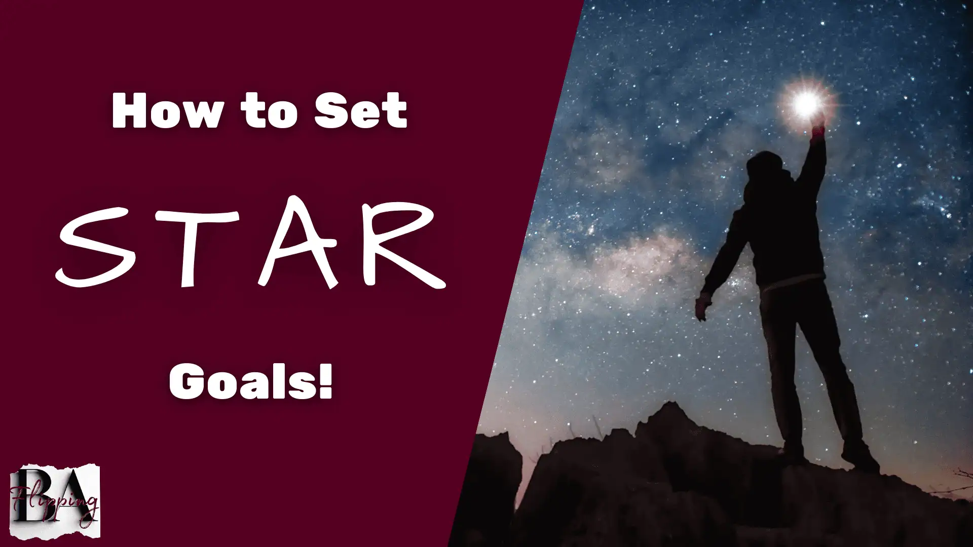 How to Set STAR Goals